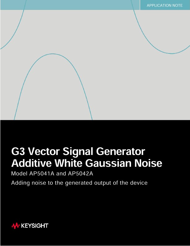 G3 Vector Signal Generator Additive White Gaussian Noise PDF Asset Page | Keysight